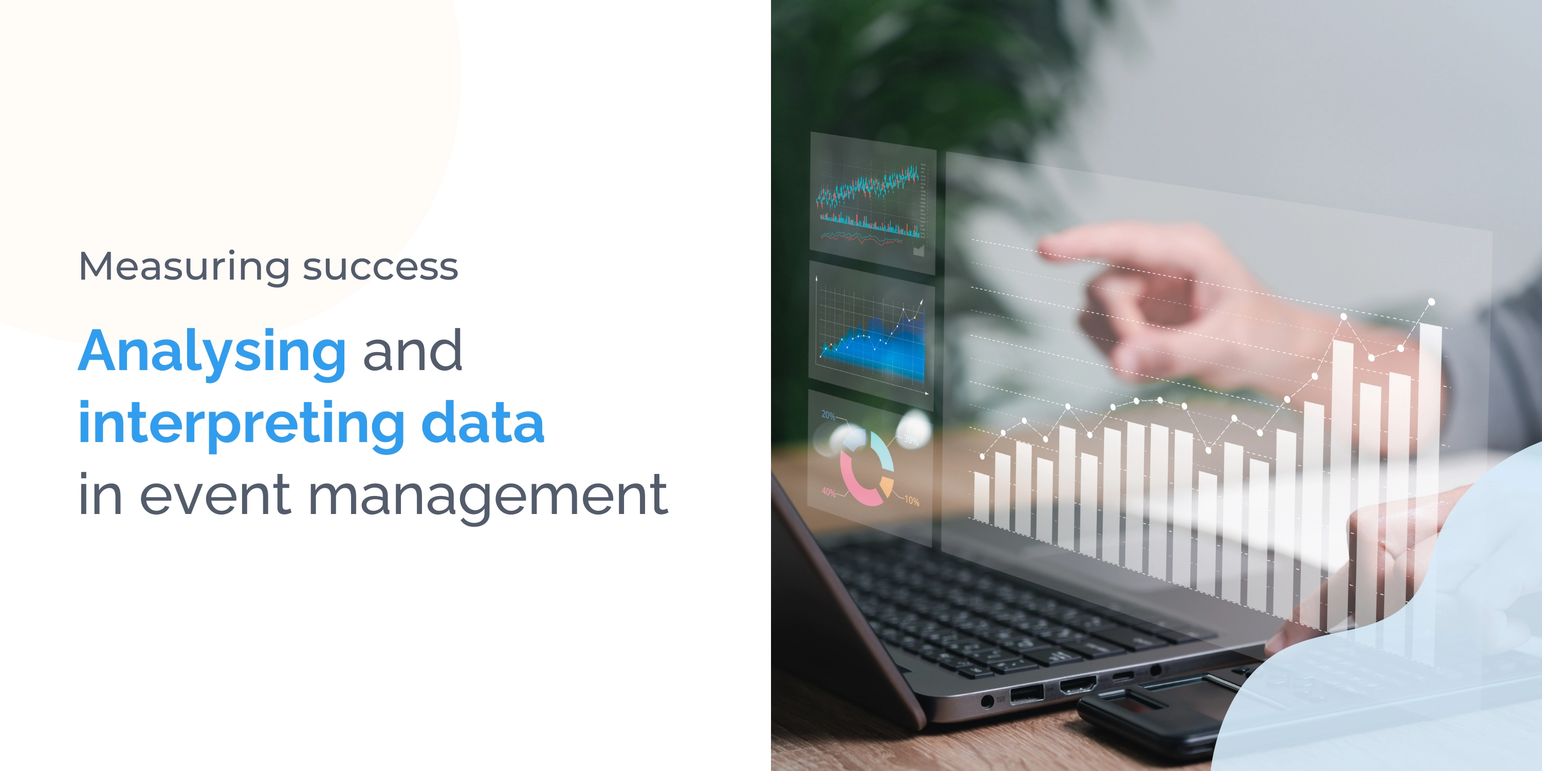 The key KPIs for successful event management: A guide to data analysis